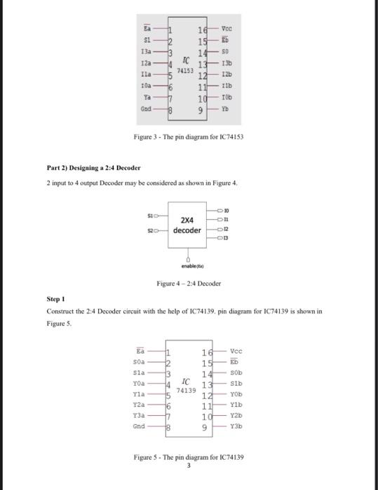 Solved For "Multiplexer and Decoder" experiment: 1. Draw a | Chegg.com