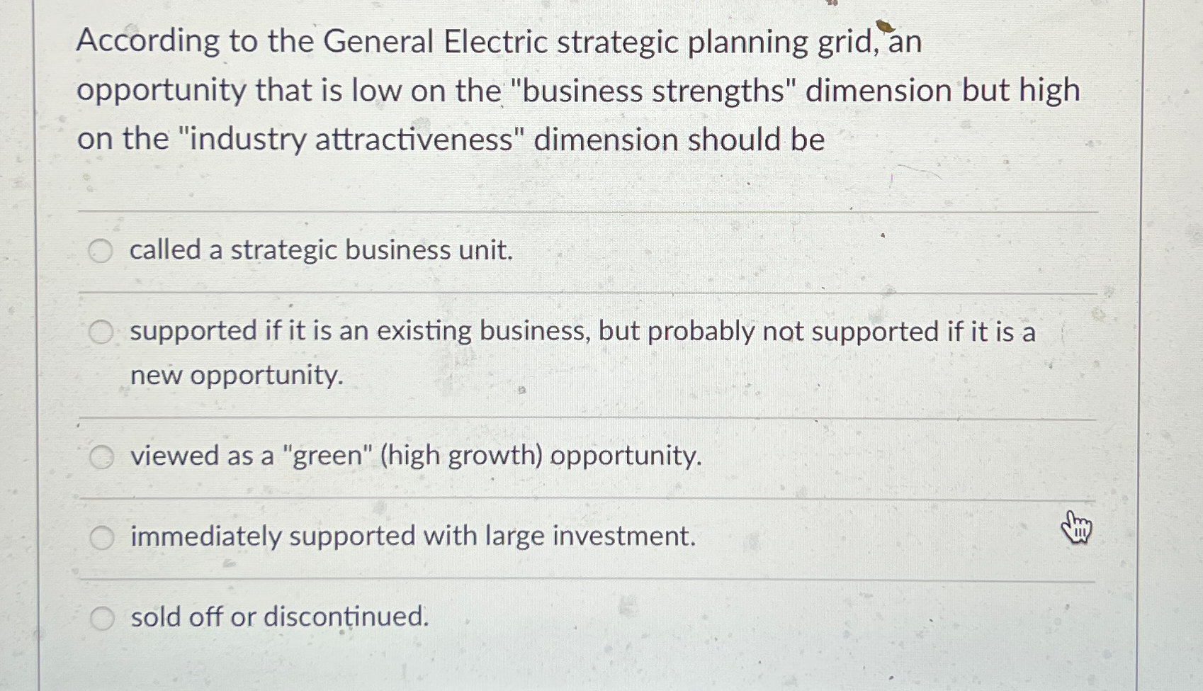 Solved According to the General Electric strategic planning | Chegg.com