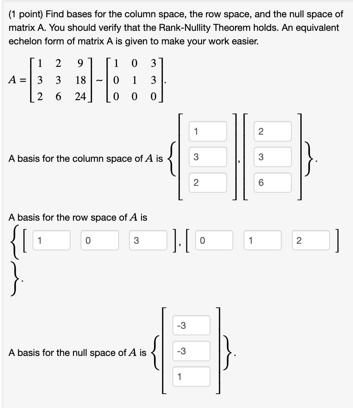 Solved (1 ﻿point) ﻿Find bases for the column space, the row | Chegg.com