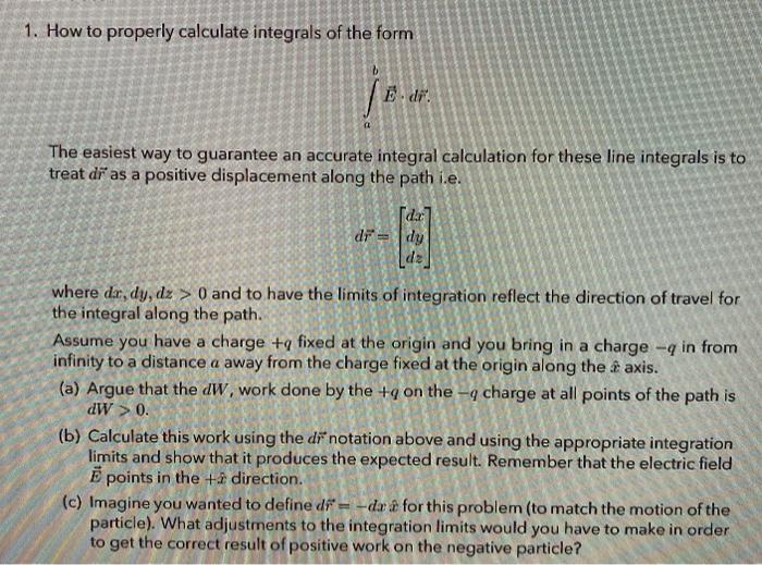 Solved 1. How to properly calculate integrals of the form | Chegg.com