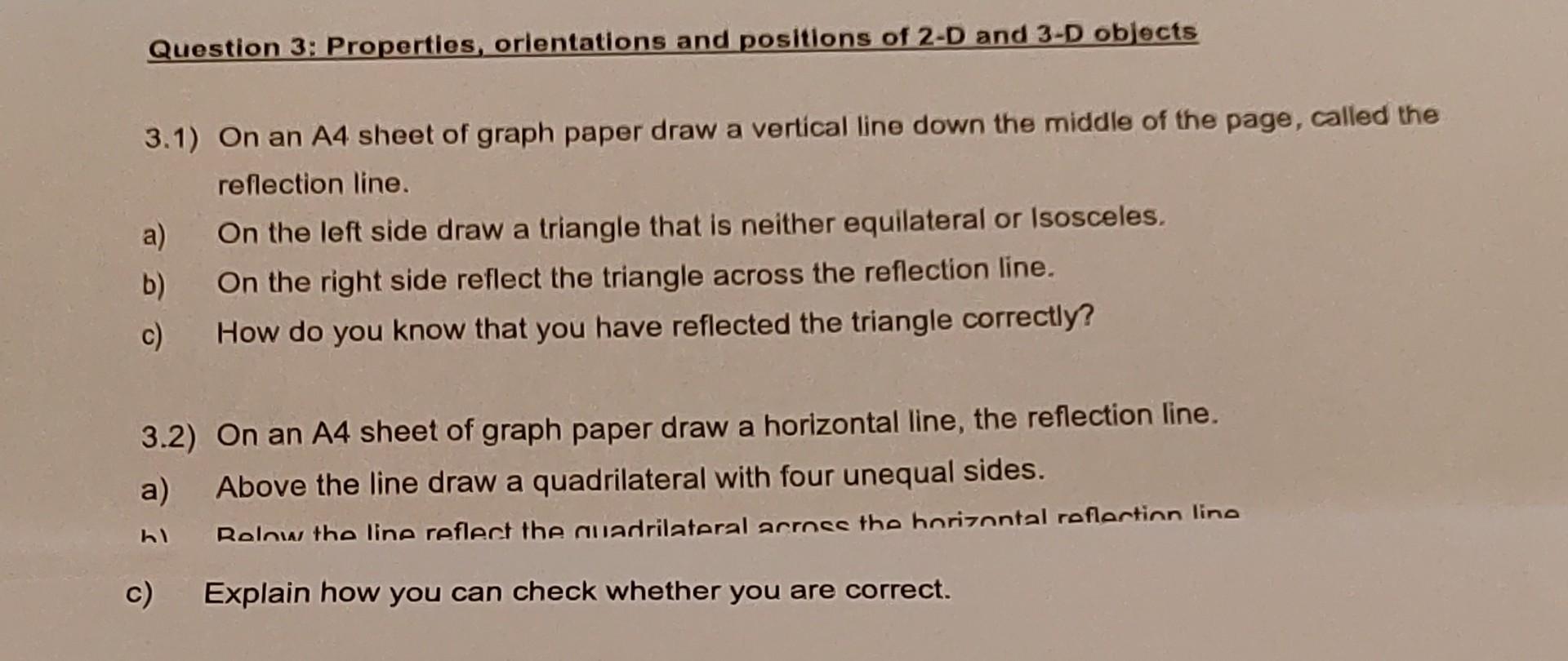 Solved Question 3: Properties, orientations and positions of | Chegg.com