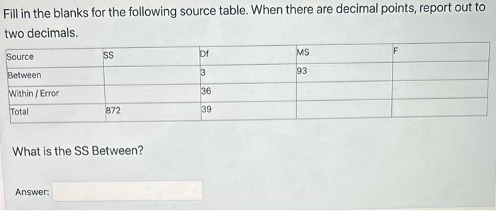 Solved Fill in the blanks for the following source table. | Chegg.com