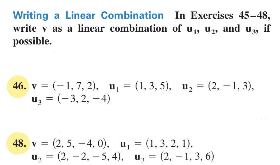 Writing a Linear Combination In Exercises 45-48, | Chegg.com