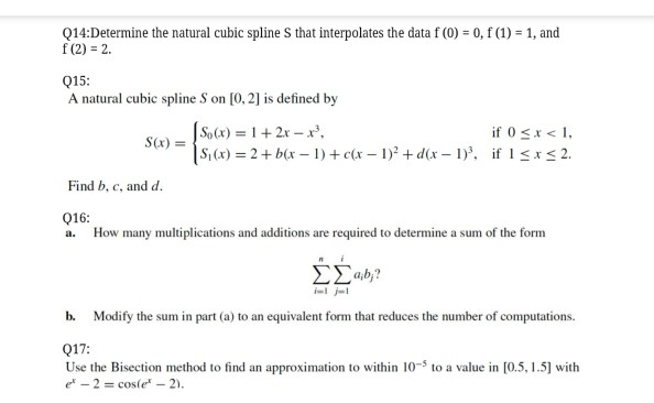 Solved Q14:Determine the natural cubic spline that | Chegg.com