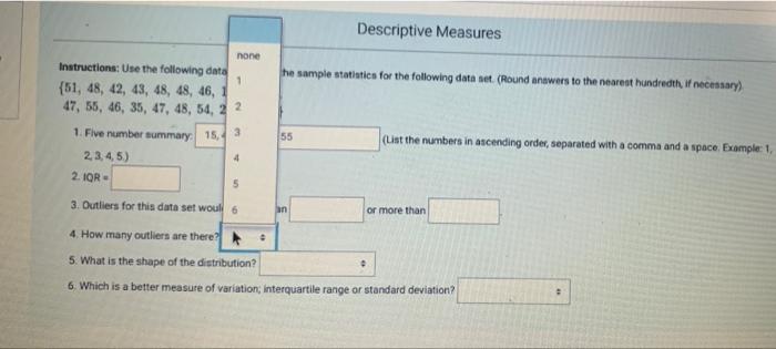 Solved Descriptive Measures Instructions: Use the following | Chegg.com