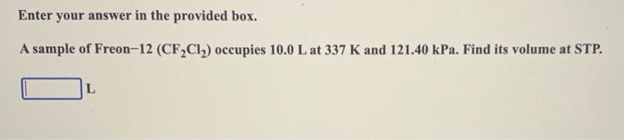 Solved Enter your answer in the provided box. A sample of | Chegg.com