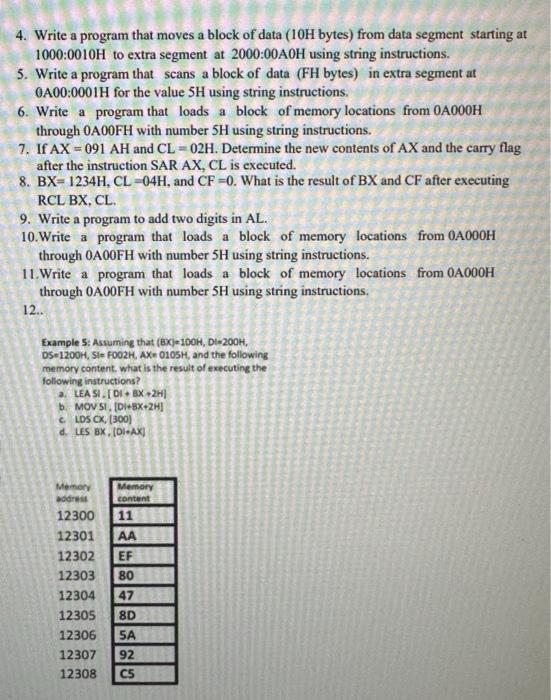 Solved 4. Write a program that moves a block of data ( 10H | Chegg.com