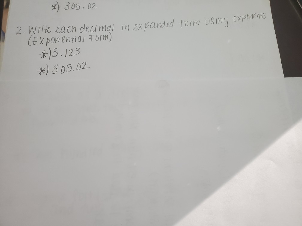 Solved *) 305.02 2. Write each decimal in expanded form | Chegg.com
