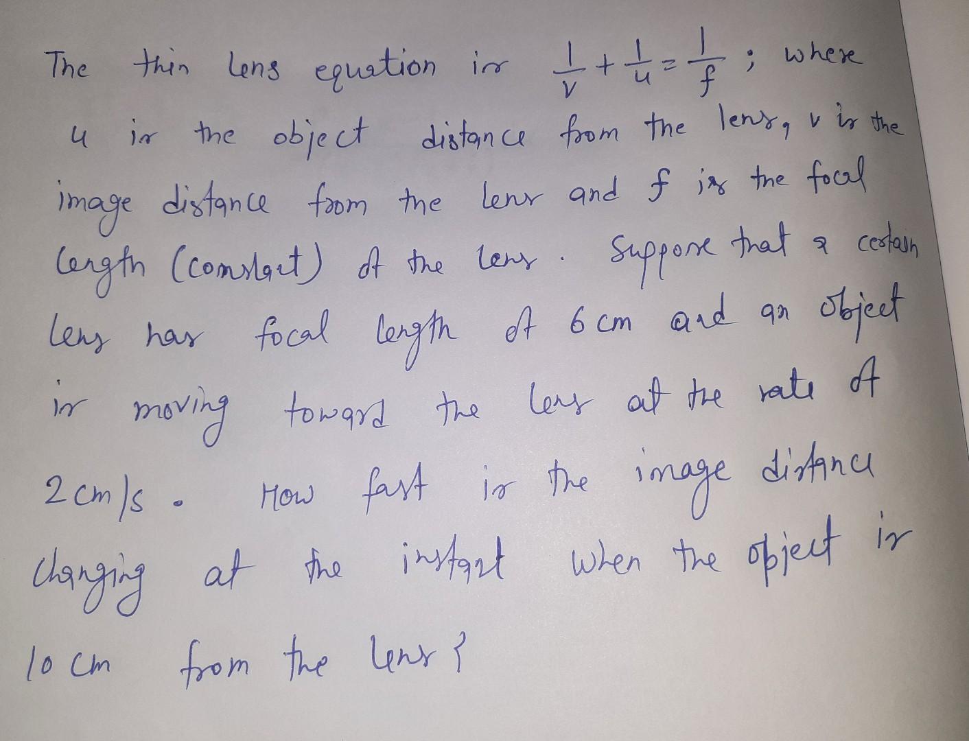 Solved The thin lens equation is v1+u1=f1; where u is the | Chegg.com