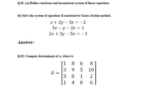 Solved Q 01: (a) Define consistent and inconsistent system | Chegg.com