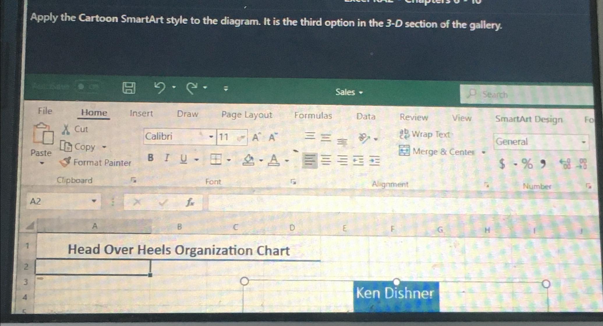 Solved Apply the Cartoon SmartArt style to the diagram. It | Chegg.com