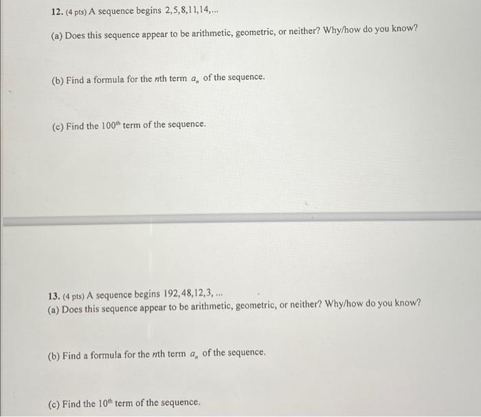 Solved 12. (4 pts) A sequence begins 2,5,8,11,14,... (a) | Chegg.com