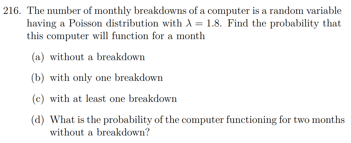 Solved The number of monthly breakdowns of a computer is a | Chegg.com