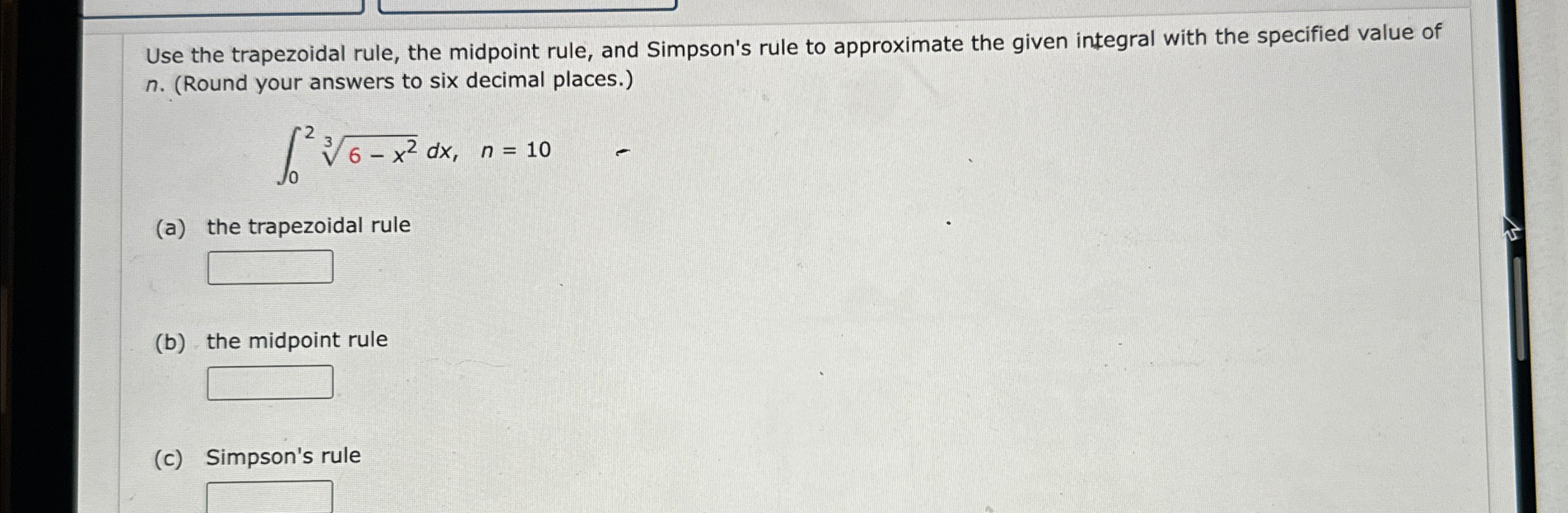 Solved Use the trapezoidal rule, the midpoint rule, and | Chegg.com