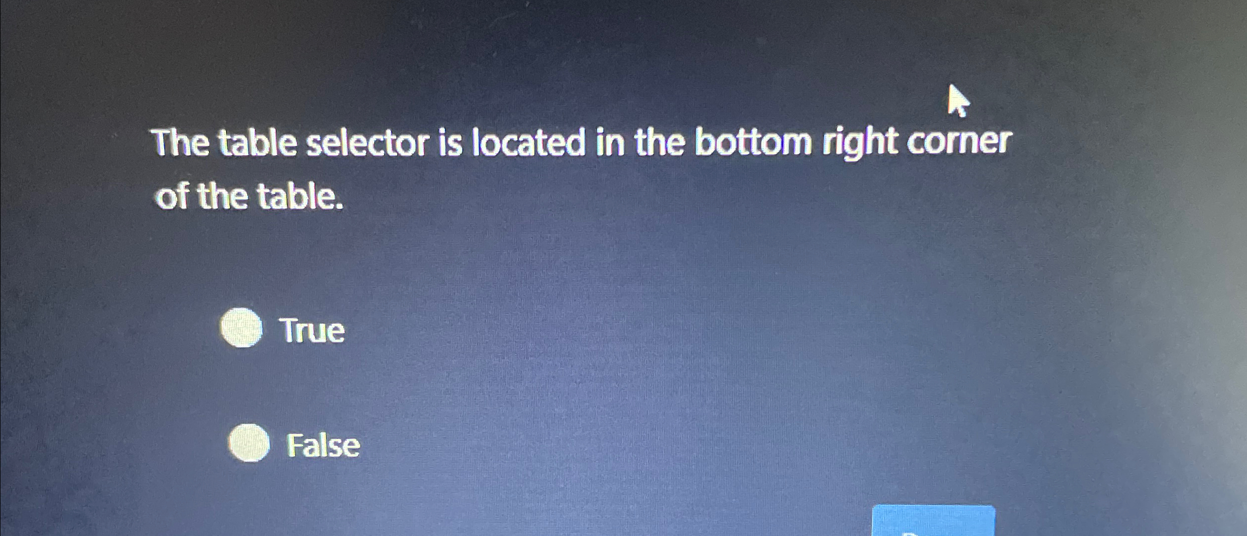 Solved The table selector is located in the bottom right | Chegg.com