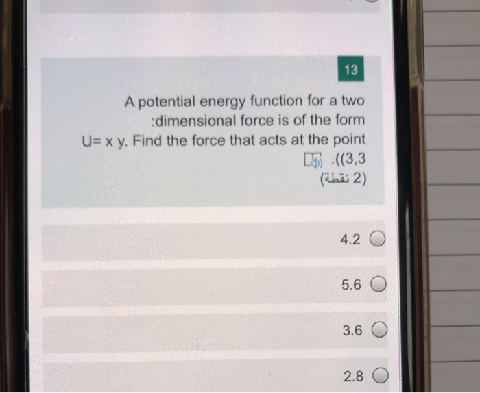 Solved 13 A potential energy function for a two dimensional | Chegg.com
