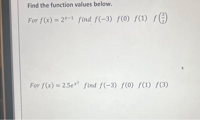 Solved Find the function values below. For f(x)=2x−1 find | Chegg.com