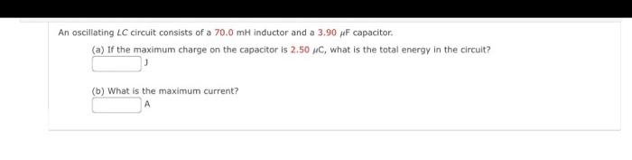 Solved An oscillating LC circuit consists of a 70.0mH | Chegg.com