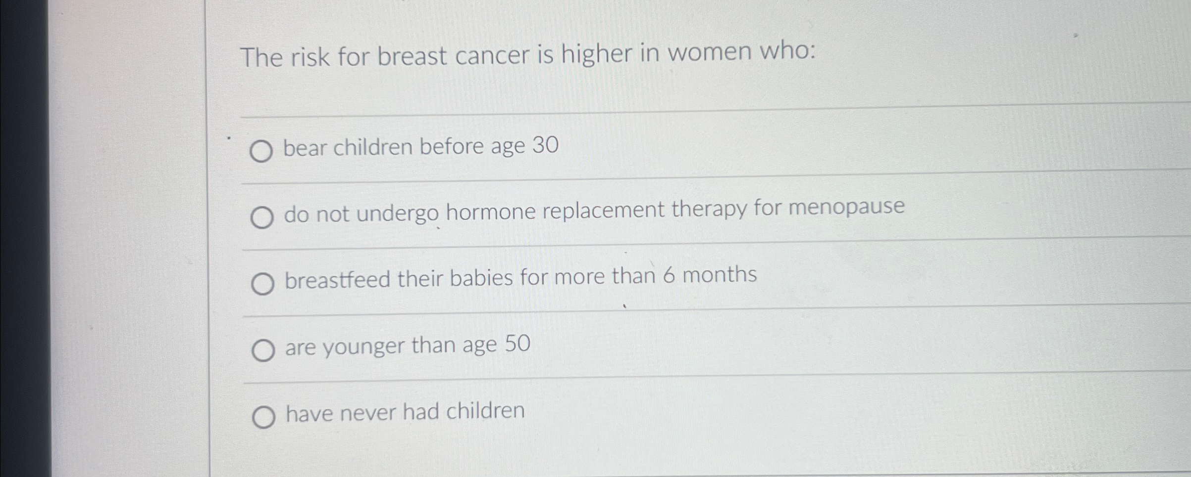 Solved The risk for breast cancer is higher in women | Chegg.com