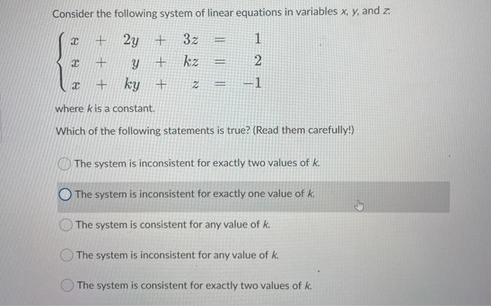 Solved Consider the following system of linear equations in | Chegg.com