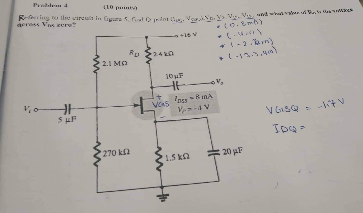 Solved Referring to the circuit in figure 5 , find Q-point | Chegg.com