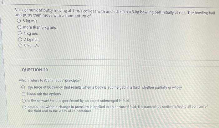 Solved A 1-kg chunk of putty moving at 1 m/s collides with | Chegg.com