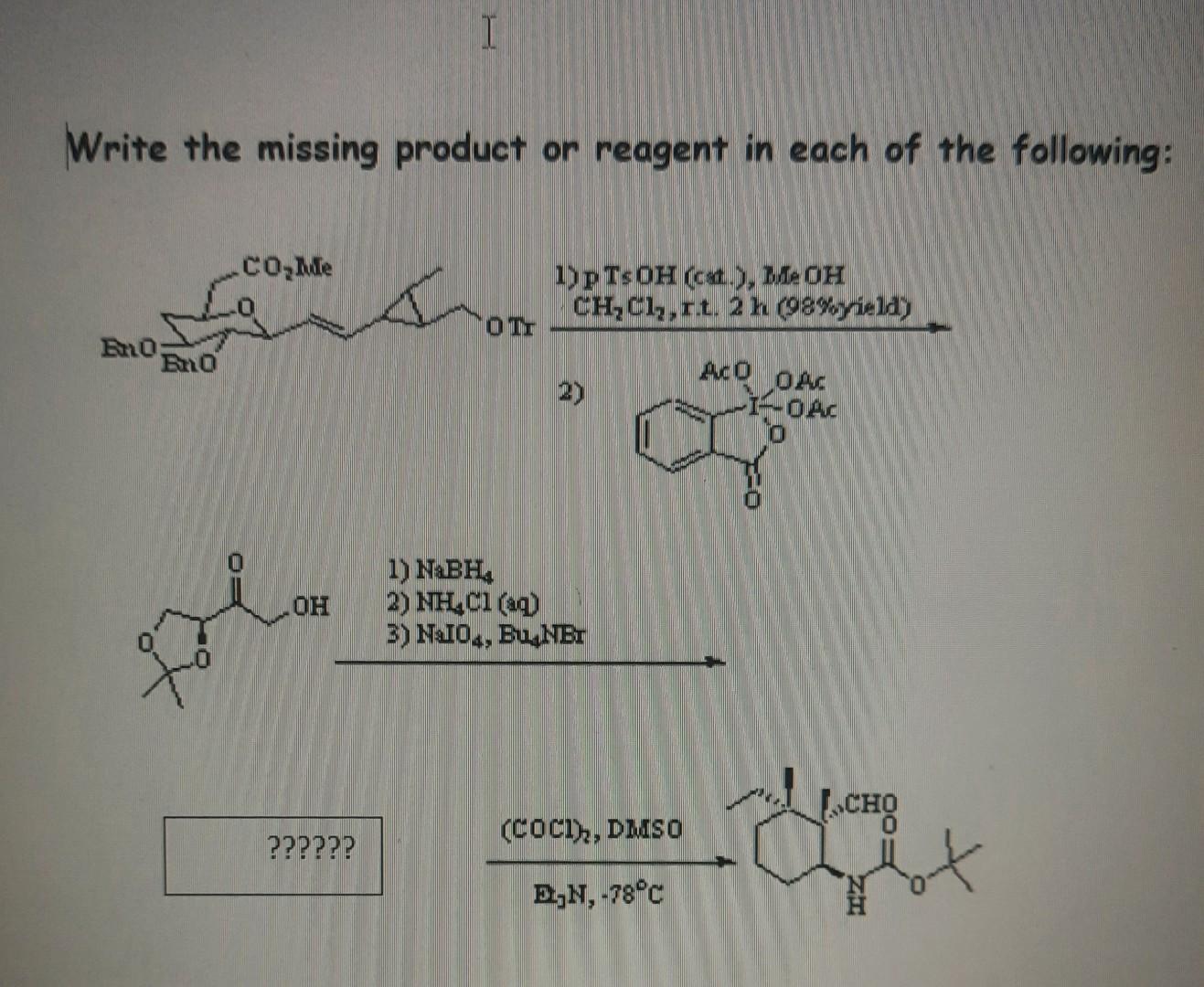 Solved Write the missing product or reagent in each of the | Chegg.com