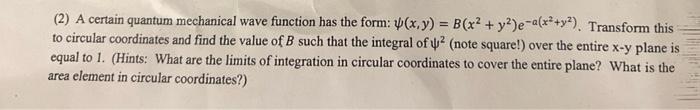 Solved (2) A certain quantum mechanical wave function has | Chegg.com