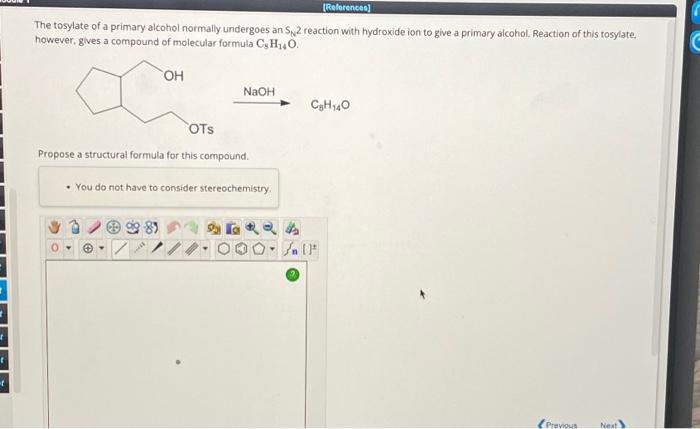 Solved The tosylate of a primary alcohol normally undergoes | Chegg.com