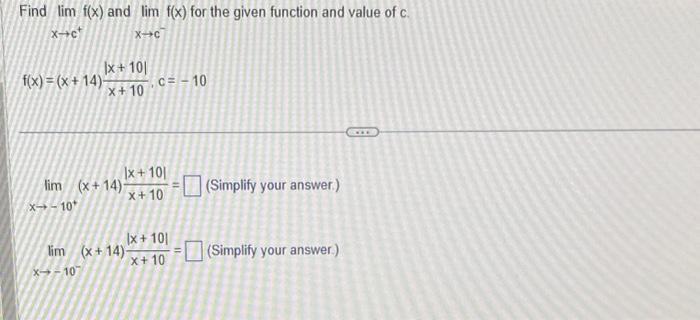 Solved Find limf(x) and limf(x) for the given function and | Chegg.com