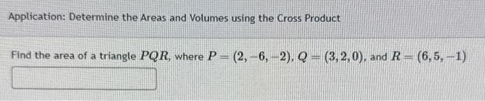 [Solved]: Application: Determine the Areas and Volumes usin