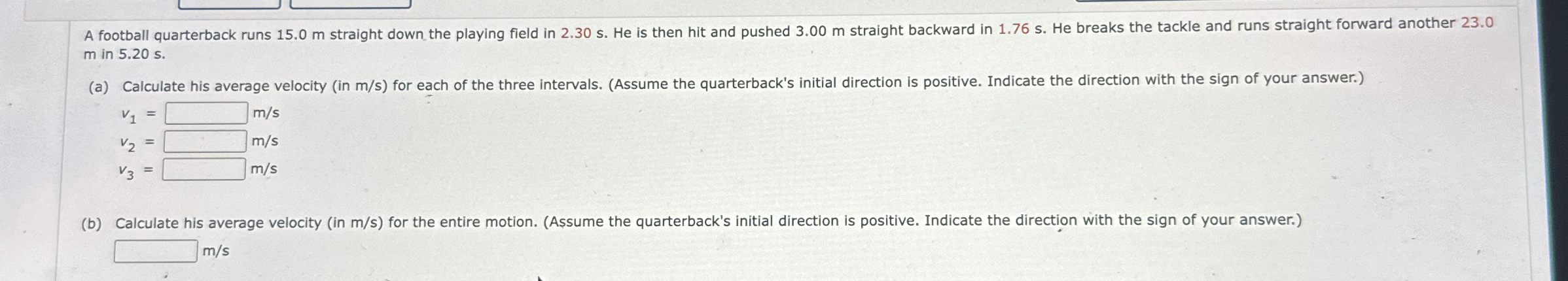 Solved m ﻿in 5.20s.(a) ﻿Calculate his average velocity (in | Chegg.com