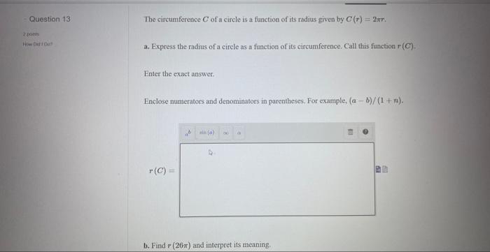 Solved The circumference C of a circle is a function of its | Chegg.com