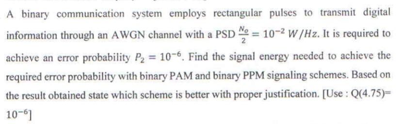 A binary communication system employs rectangular | Chegg.com