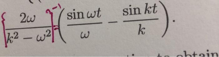 Solved sin wt - wt coswt L-1 2w (3² +w2)2 } 2ں 2w sin wt | Chegg.com