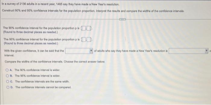 Solved In a survoy of 2136 adults in a recent year, 1465 say | Chegg.com
