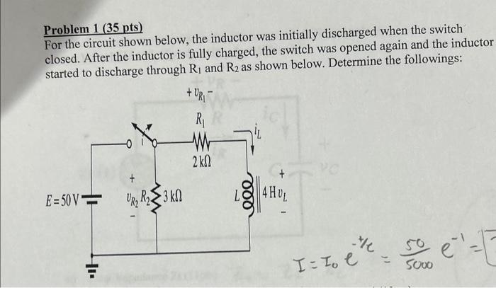 Solved IL AND VL when the inductor is fully charged and | Chegg.com