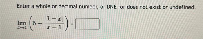 Solved Enter a whole or decimal number, or DNE for does not | Chegg.com