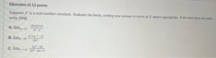 Solved Suppose β is a real number constant. Evaluate the | Chegg.com