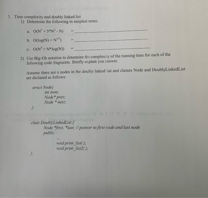 Solved 3. Time complexity and doubly linked list 1) | Chegg.com