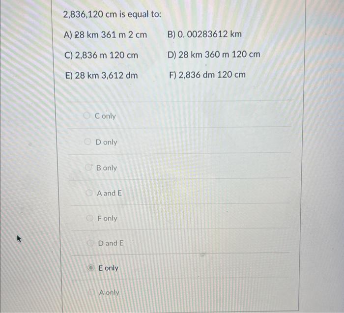 Solved Which of the following is equal to 40 km56 m ? A) | Chegg.com