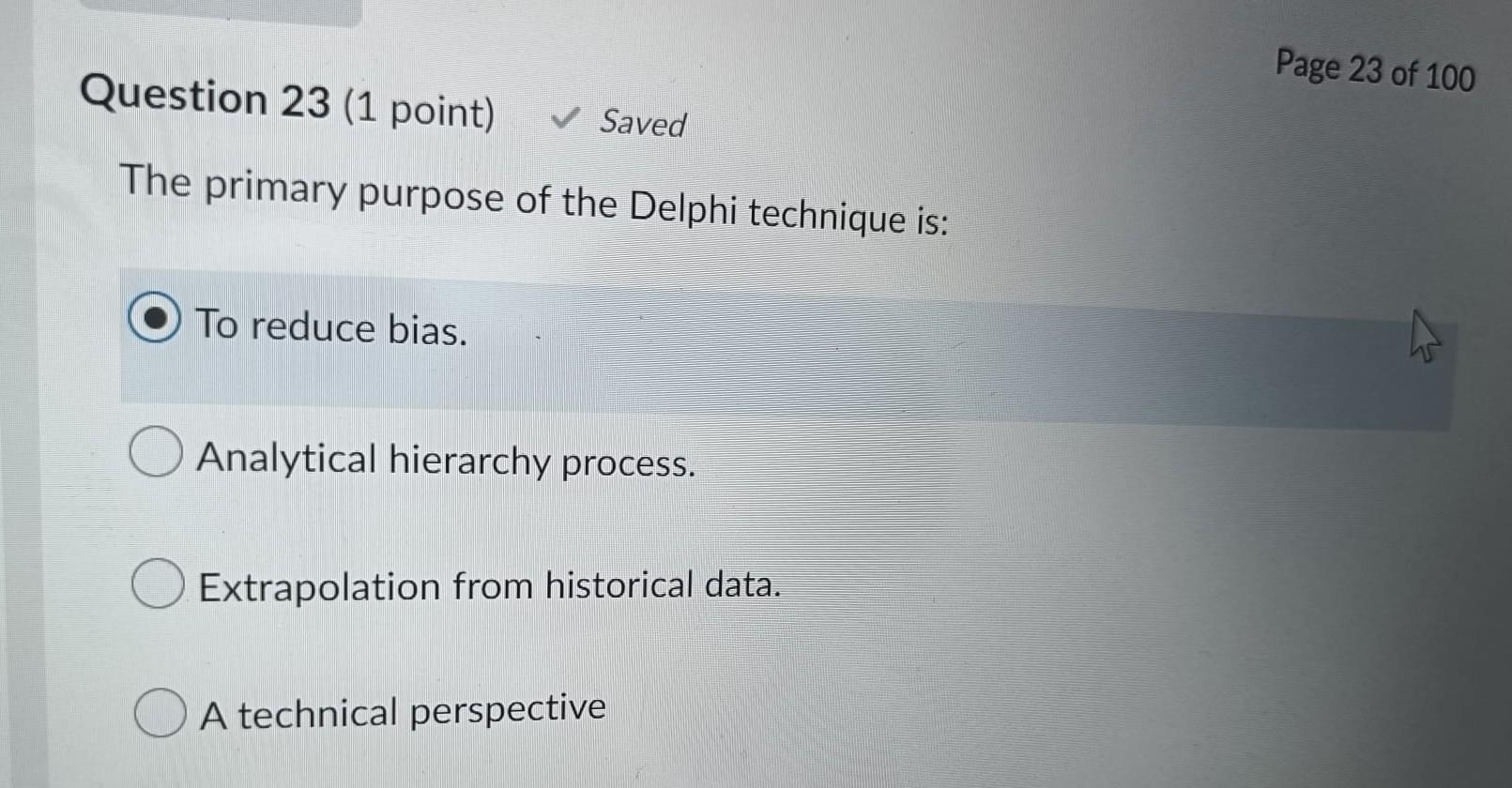 Solved Page 23 of 100 The primary purpose of the Delphi | Chegg.com