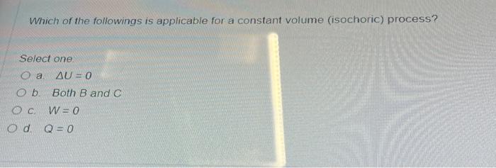 Solved Which of the followings is applicable for a constant | Chegg.com