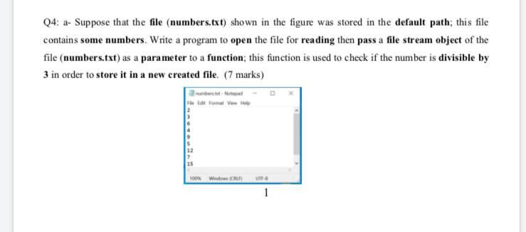 Solved Q4 A Suppose That The File Numberstxt Shown In 