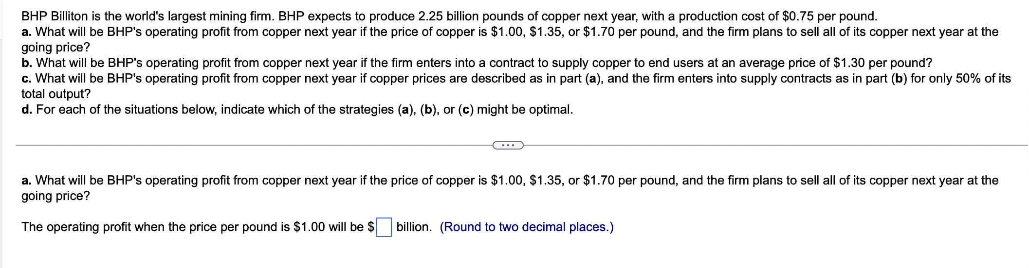Solved answer the following questions BHP Billiton is the | Chegg.com
