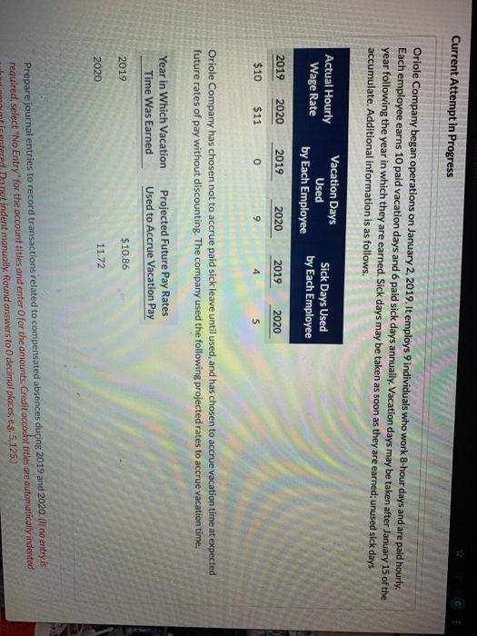 Solved Current Attempt in Progress Oriole Company began | Chegg.com