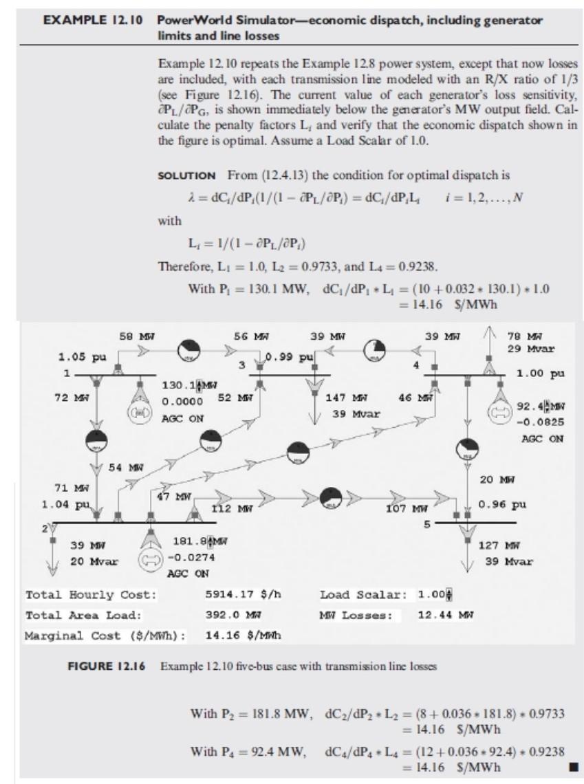 Solved EXAMPLE 12.10 PowerWorld Simulator-economic dispatch, | Chegg.com