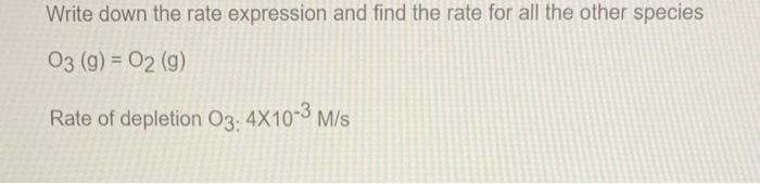 Solved Write down the rate expression and find the rate for | Chegg.com