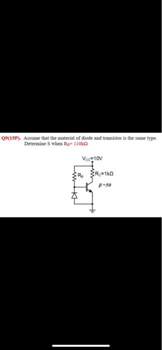 Solved Q9(15P). Assume that the material of diode and | Chegg.com