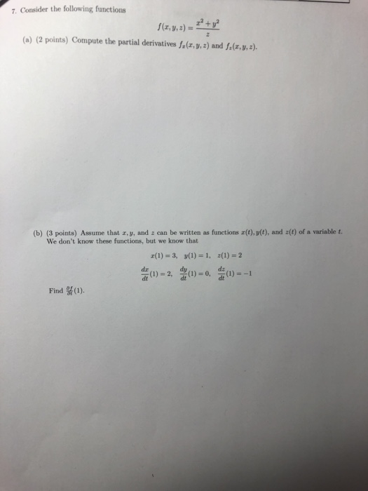 Solved 7. Consider the following functions f(x, y, z) == + | Chegg.com